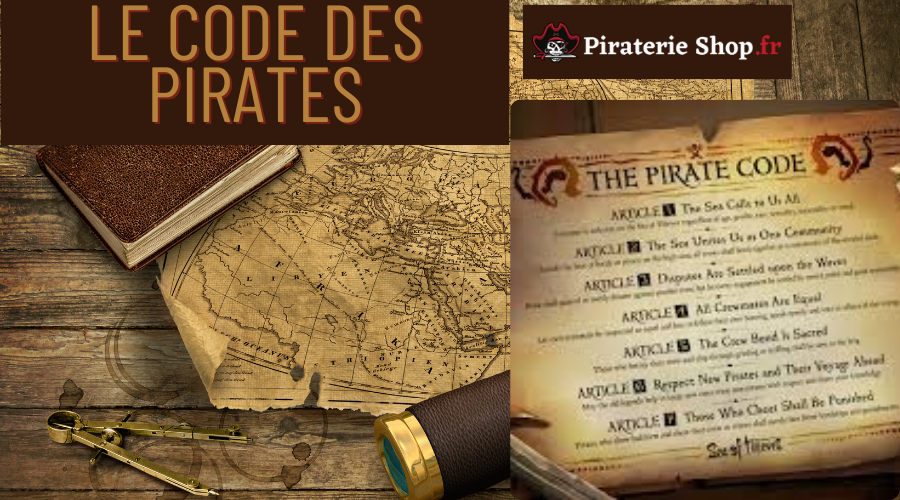 Le code des pirates : Lois et règles insolites des sept mers ...
