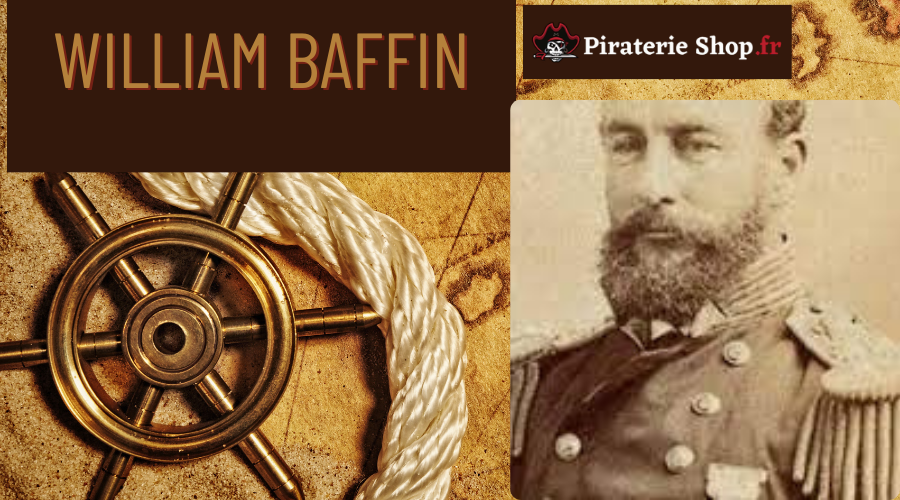 William Baffin : Les chroniques inédites d'un navigateur pirate intrép ...